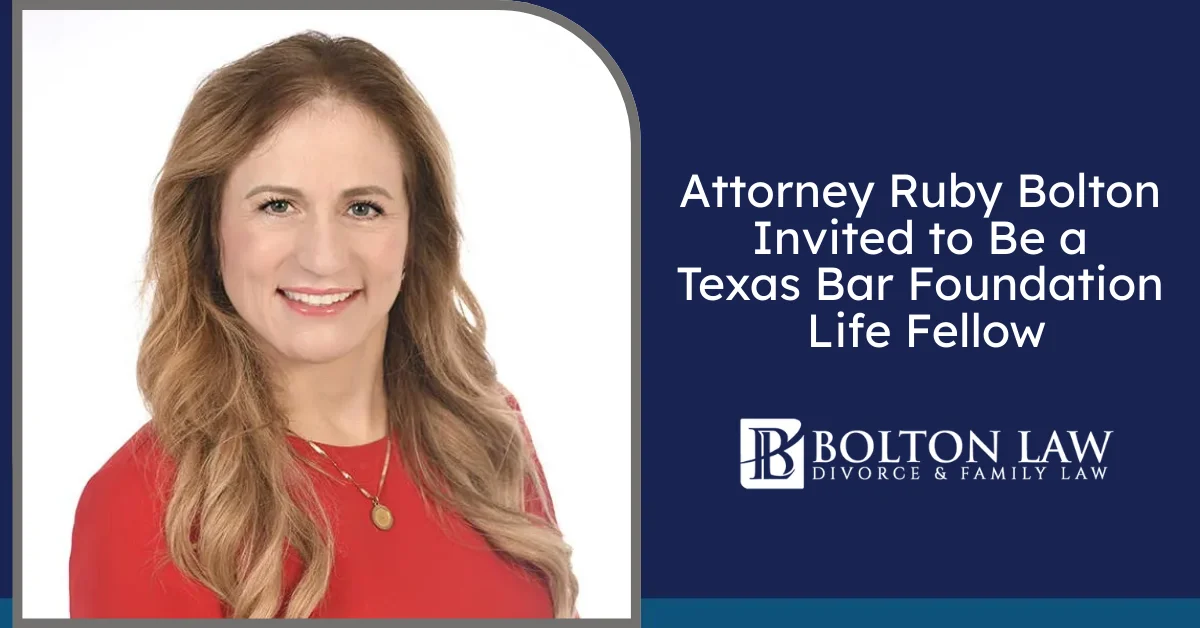 Attorney Ruby Bolton Invited to Be a Texas Bar Foundation Life Fellow